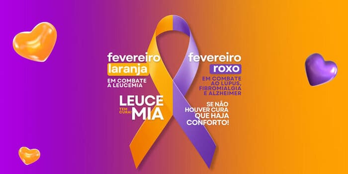 Fevereiro Laranja e Roxo: saiba o que significam as campanhas deste mês ...